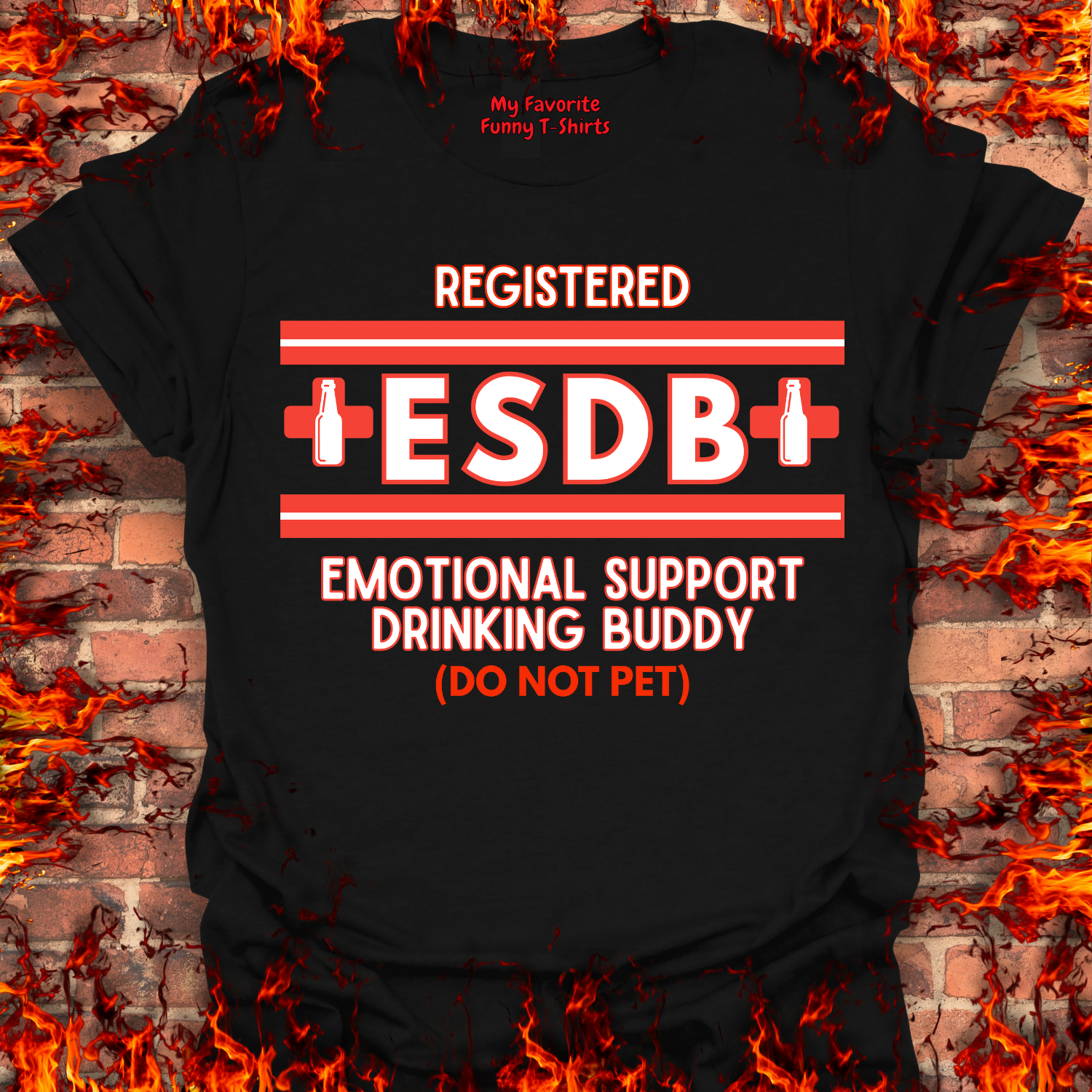 Registered ESDB – My Favorite Funny T-Shirts
